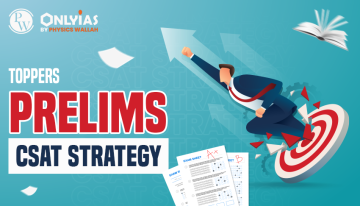 UPSC CSAT Topper Prelims Strategy - PWOnlyIAS
