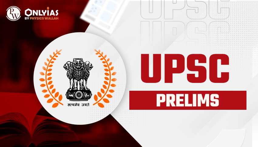 UPSC Prelims 2023 Exam Pattern, Syllabus ,Preparation tips & Trend Analysis - PWOnlyIAS