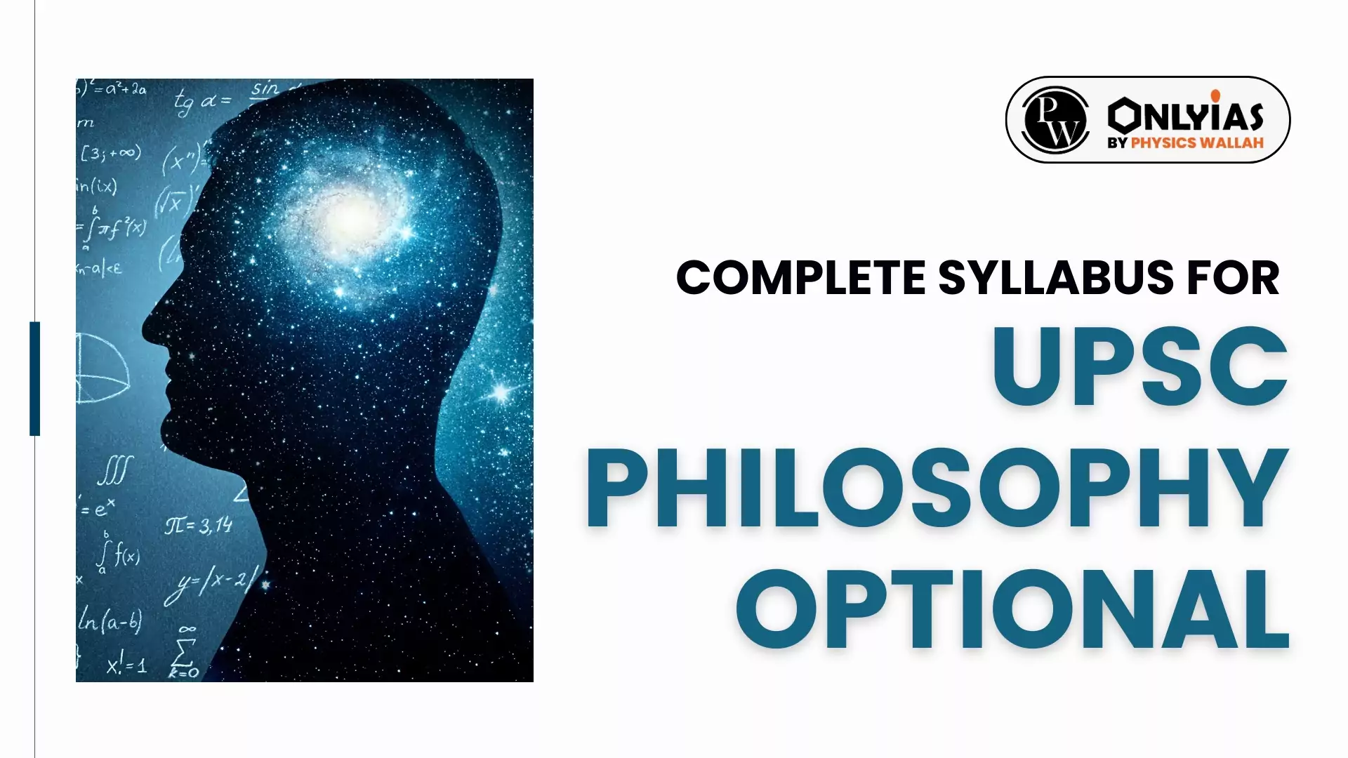 UPSC Philosophy Syllabus 2024, Complete Philosophy Syllabus For Optional