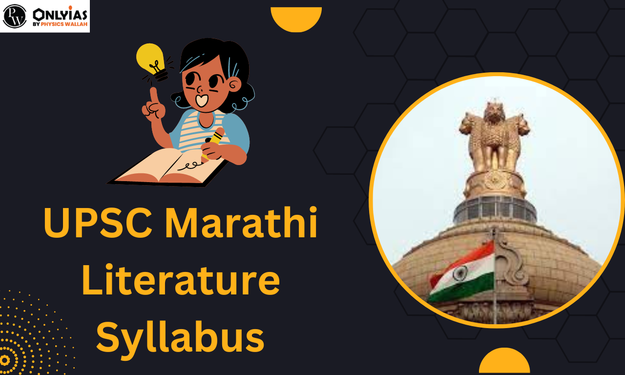 UPSC Marathi Literature Syllabus, Download UPSC Marathi Literature Optional Syllabus PDF For IAS ...