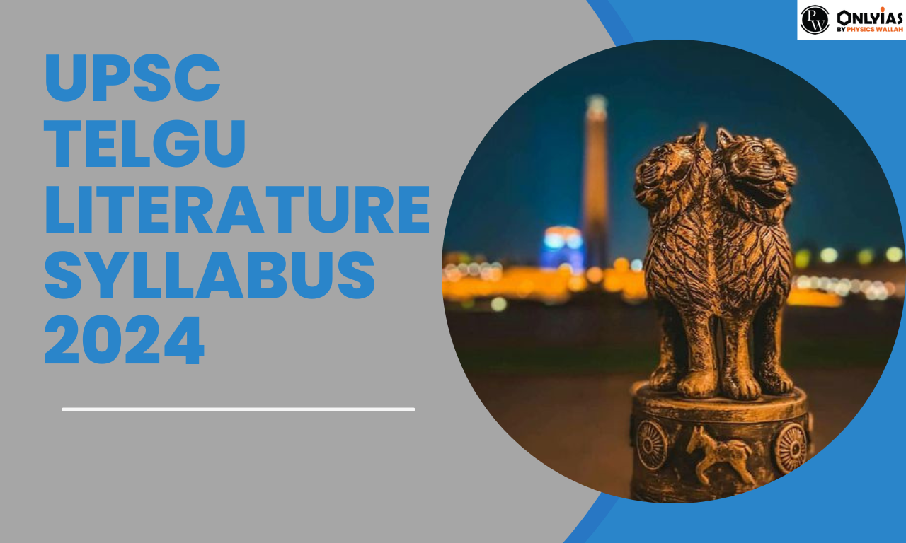 UPSC Telugu Literature Syllabus 2024, Download Optional Syllabus PDF ... UPSC Telugu Literature Syllabus 2024, Download Optional Syllabus PDF ...