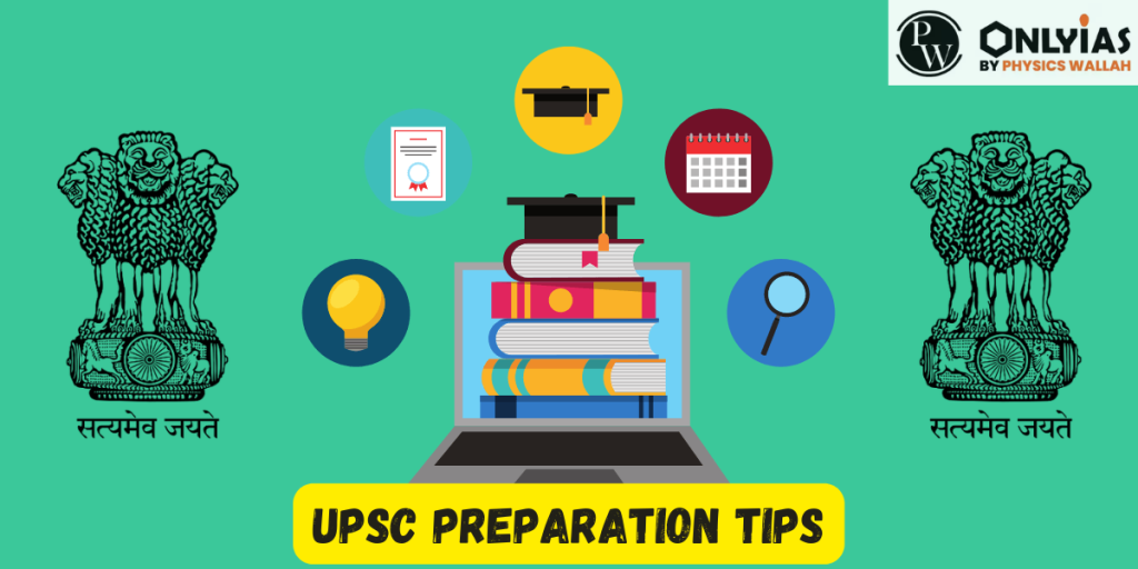 UPSC Preparation Tips: Effective Preparation Tips For UPSC 2024 - PWOnlyIAS
