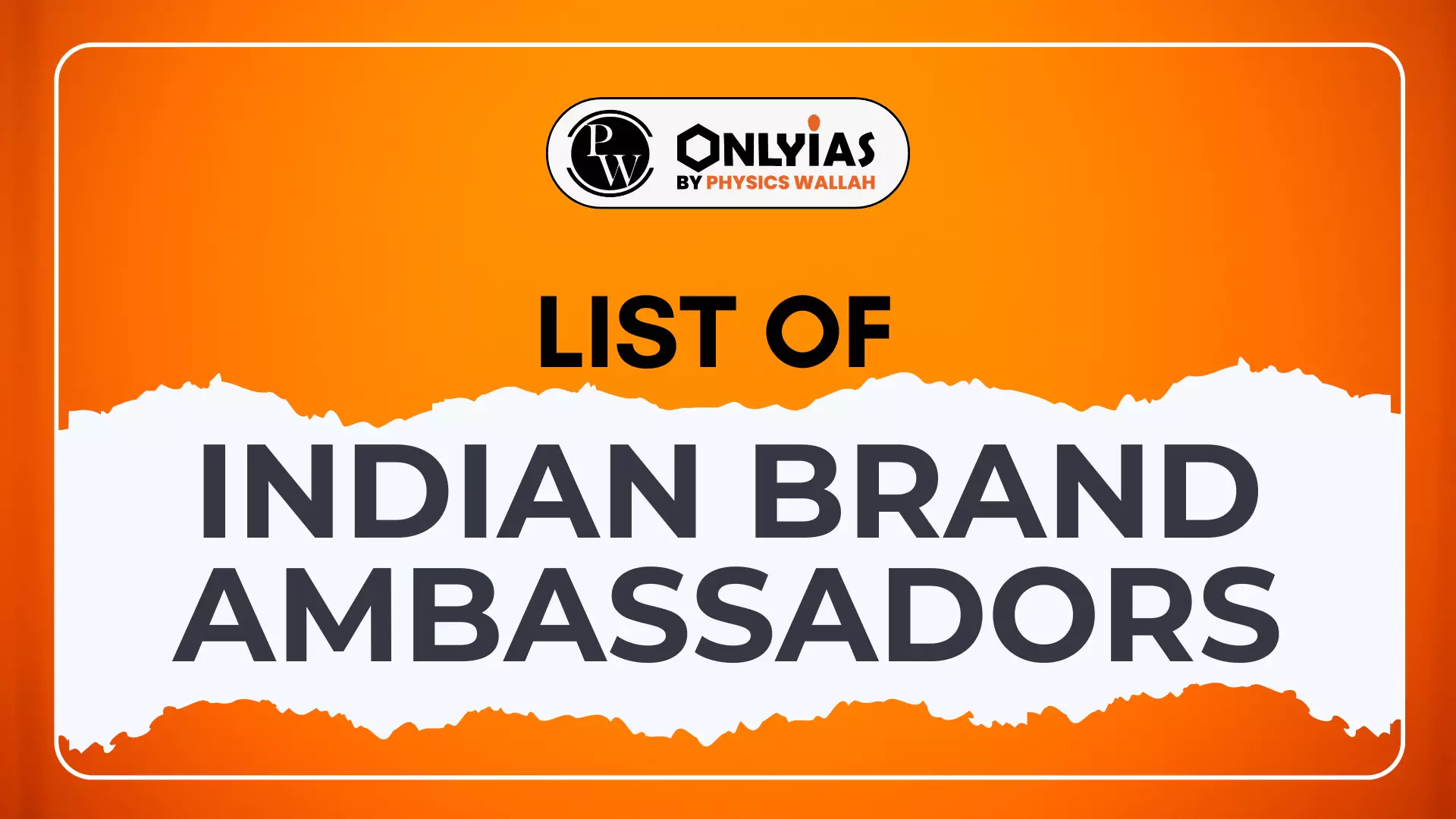 List Of Indian Brand Ambassadors 2026, Current Brand Ambassadors In India