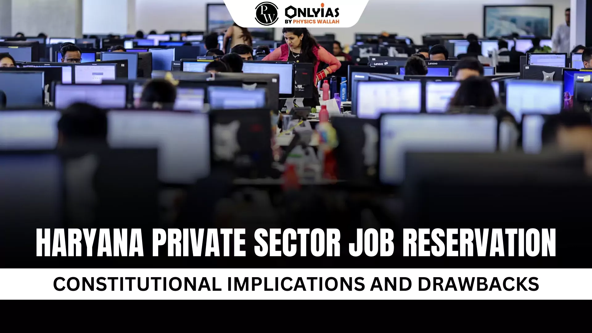 Haryana Private Sector Job Reservation: Constitutional Implications And ...