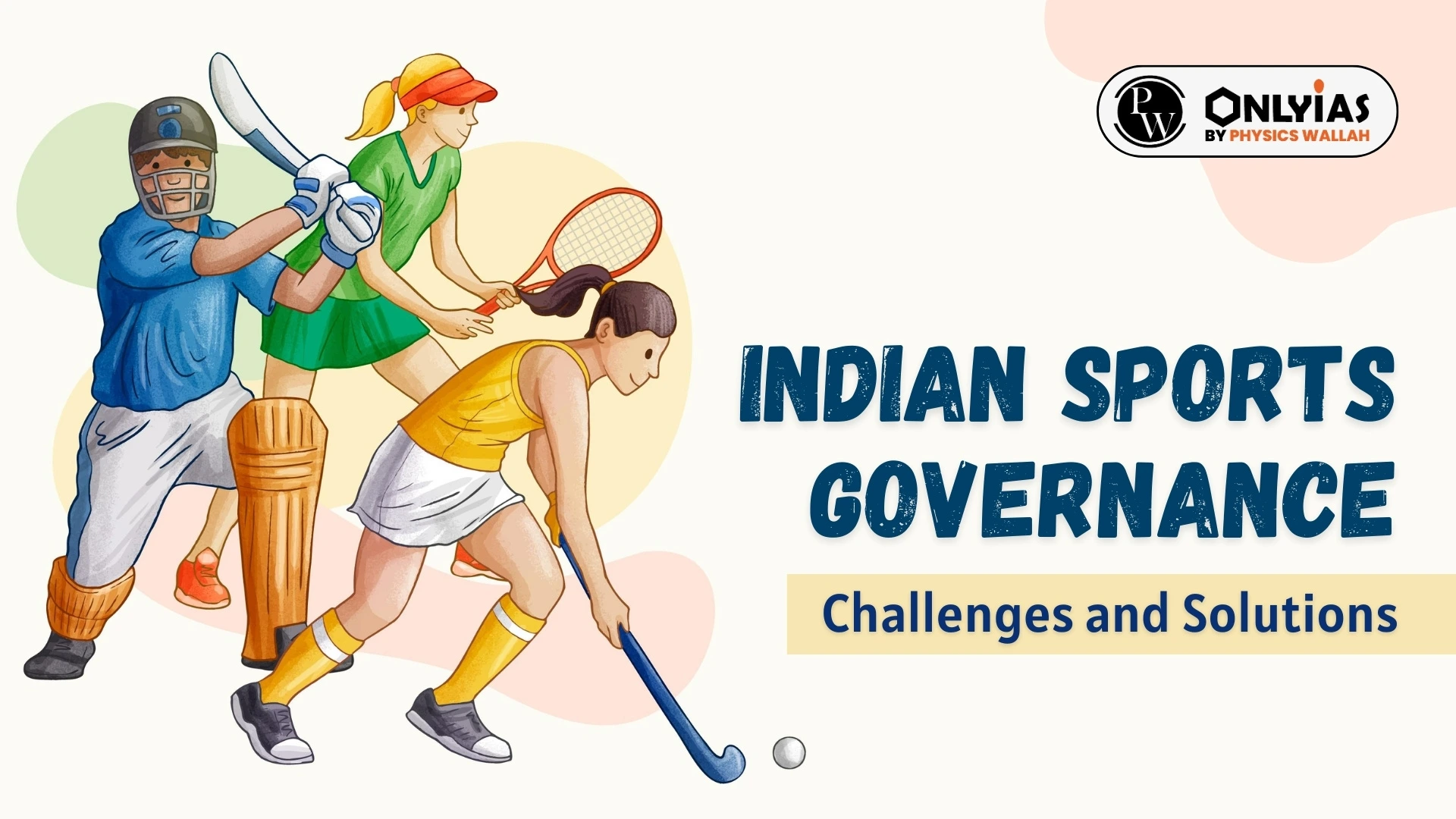 Indian Sports Governance: Challenges And Solutions - PWOnlyIAS