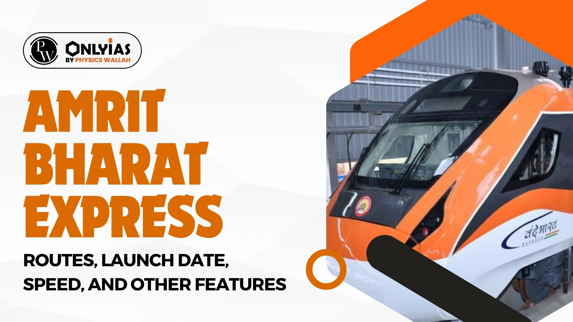 Amrit Bharat Express 2023: Routes, Launch Date, High Speed & Features ...
