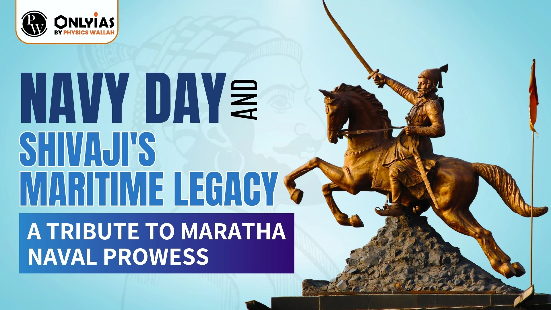 Navy Day And Shivaji's Maritime Legacy: A Tribute To Maratha Naval ...