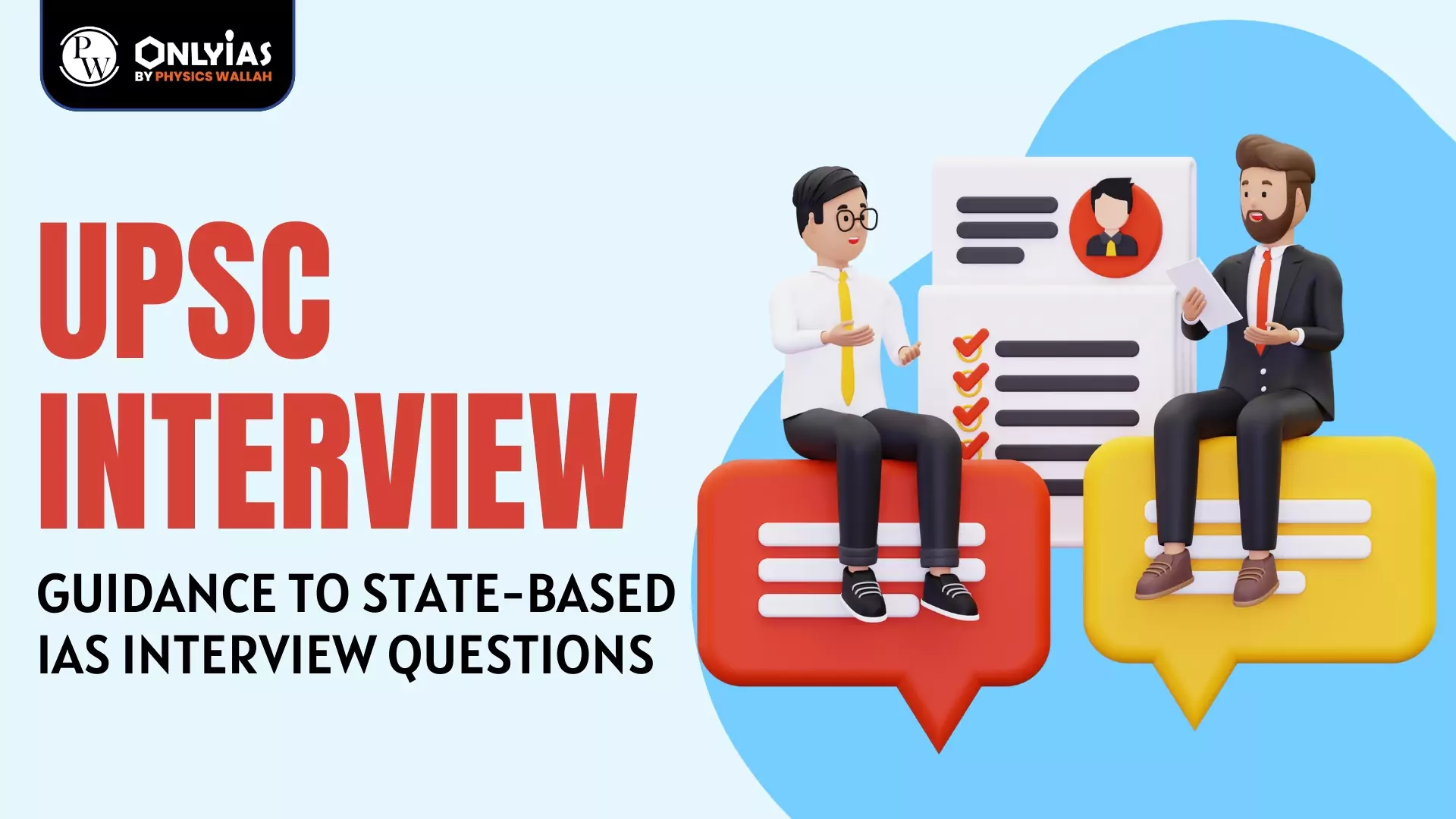 UPSC Interview: Guidance To State-Based IAS Interview Questions - PWOnlyIAS