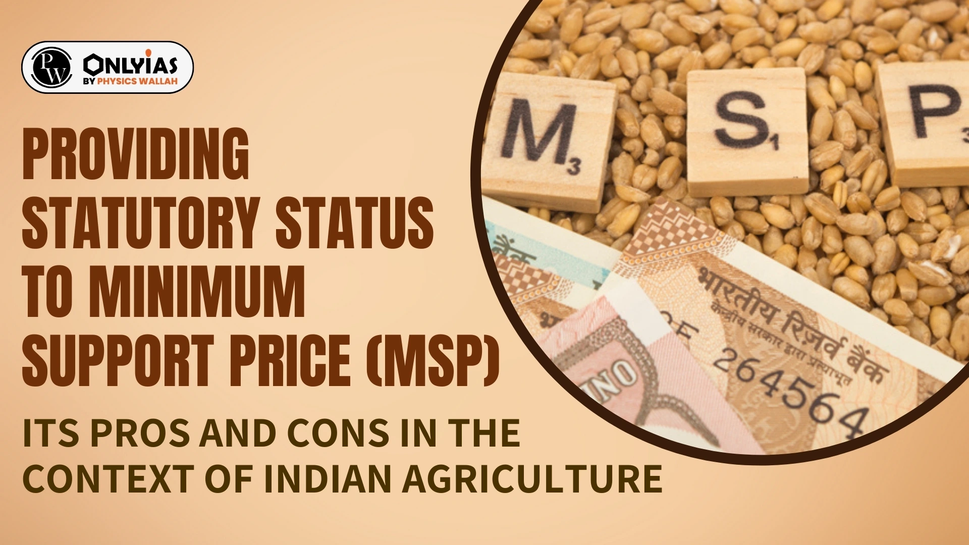 Providing Statutory Status To Minimum Support Price (MSP): Its Pros And ...