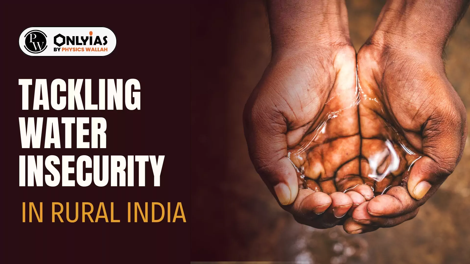 Tackling Water Insecurity In Rural India - PWOnlyIAS