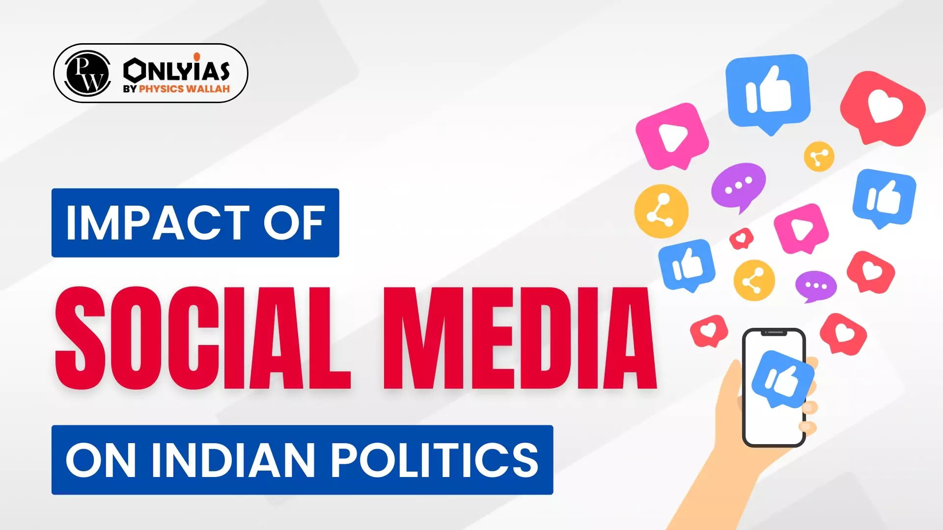 Impact Of Social Media On Indian Politics - PWOnlyIAS