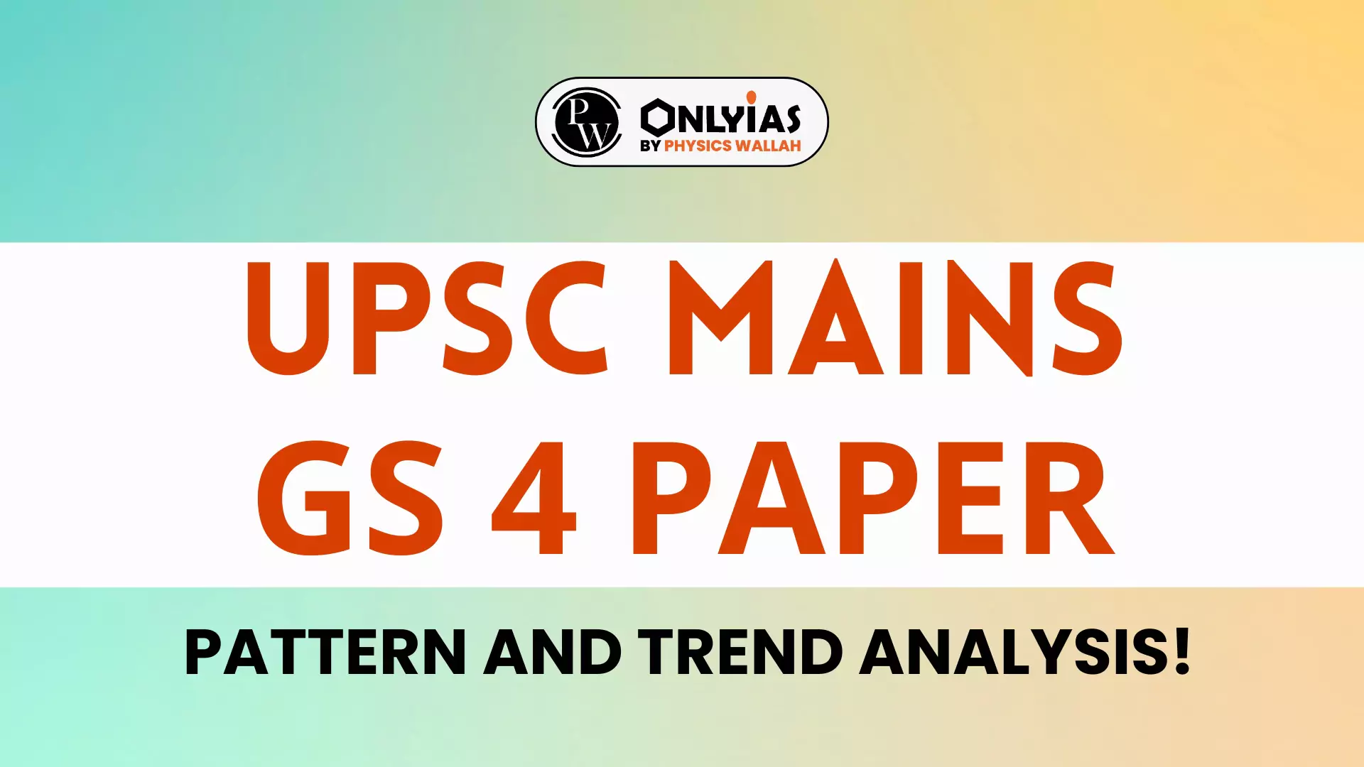 UPSC Mains GS 4 Paper 2024 Out, Download PDF & Check Analysis! UPSC Mains GS 4 Paper 2024 Out, Download PDF & Check Analysis!