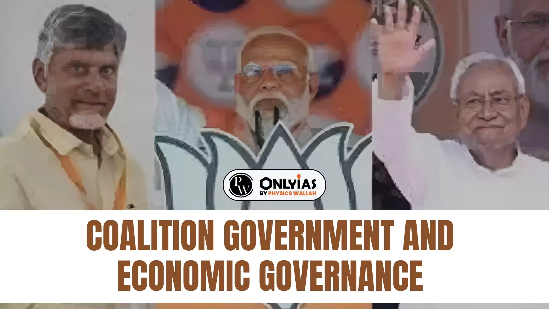 Coalition Government And Economic Governance - PWOnlyIAS