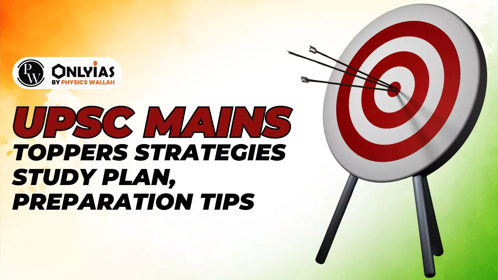 UPSC Mains Toppers Strategies, Build Study Plan, Preparation Tips For ...