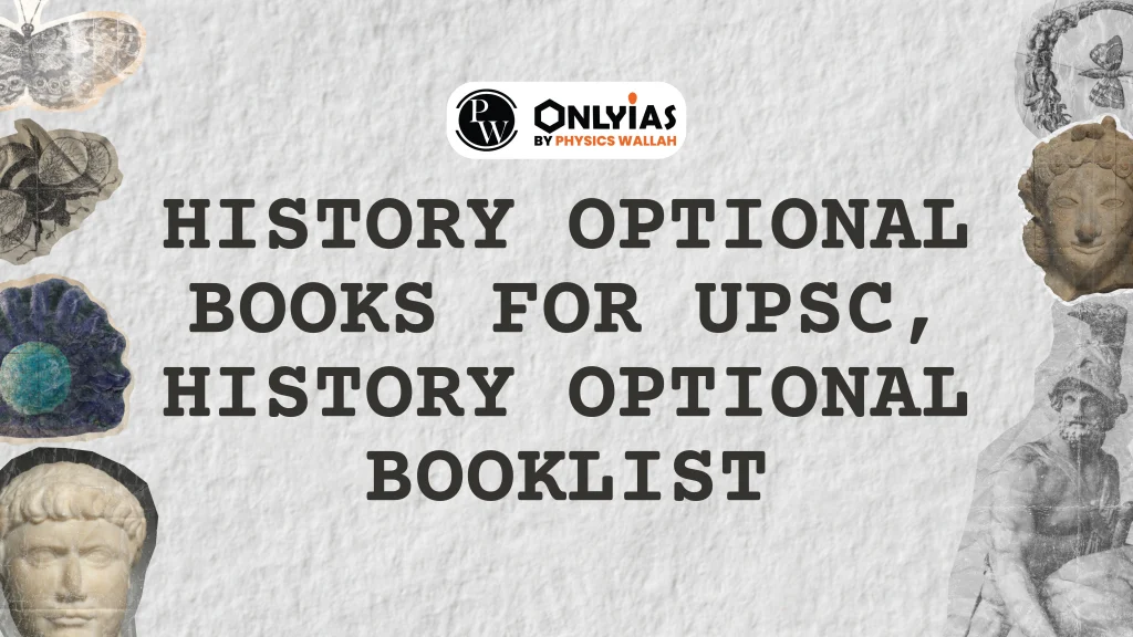History Optional Books For UPSC Exam 2025, Toppers Recommended Optional ...