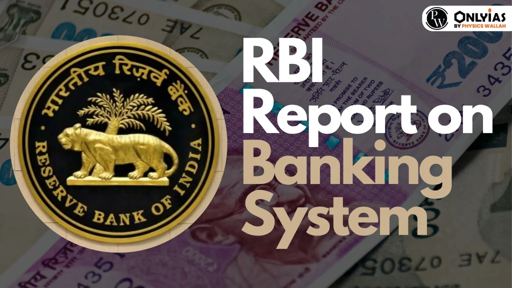 RBI Report On Banking System - PWOnlyIAS