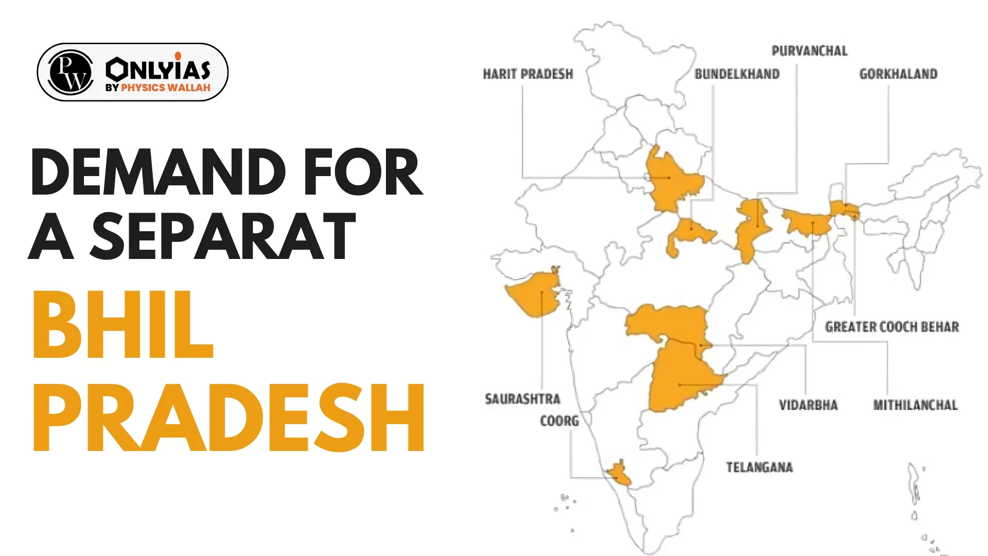 Demand For A Separate Bhil Pradesh - PWOnlyIAS