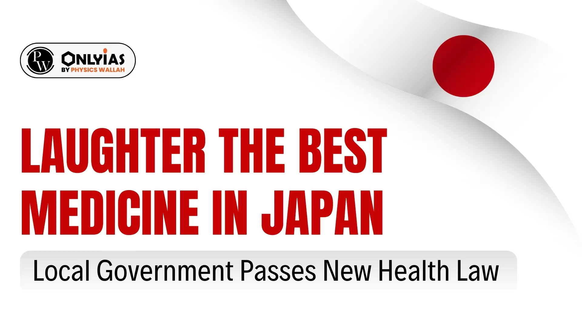 Laughter The Best Medicine In Japan: Local Government Passes New Health ...