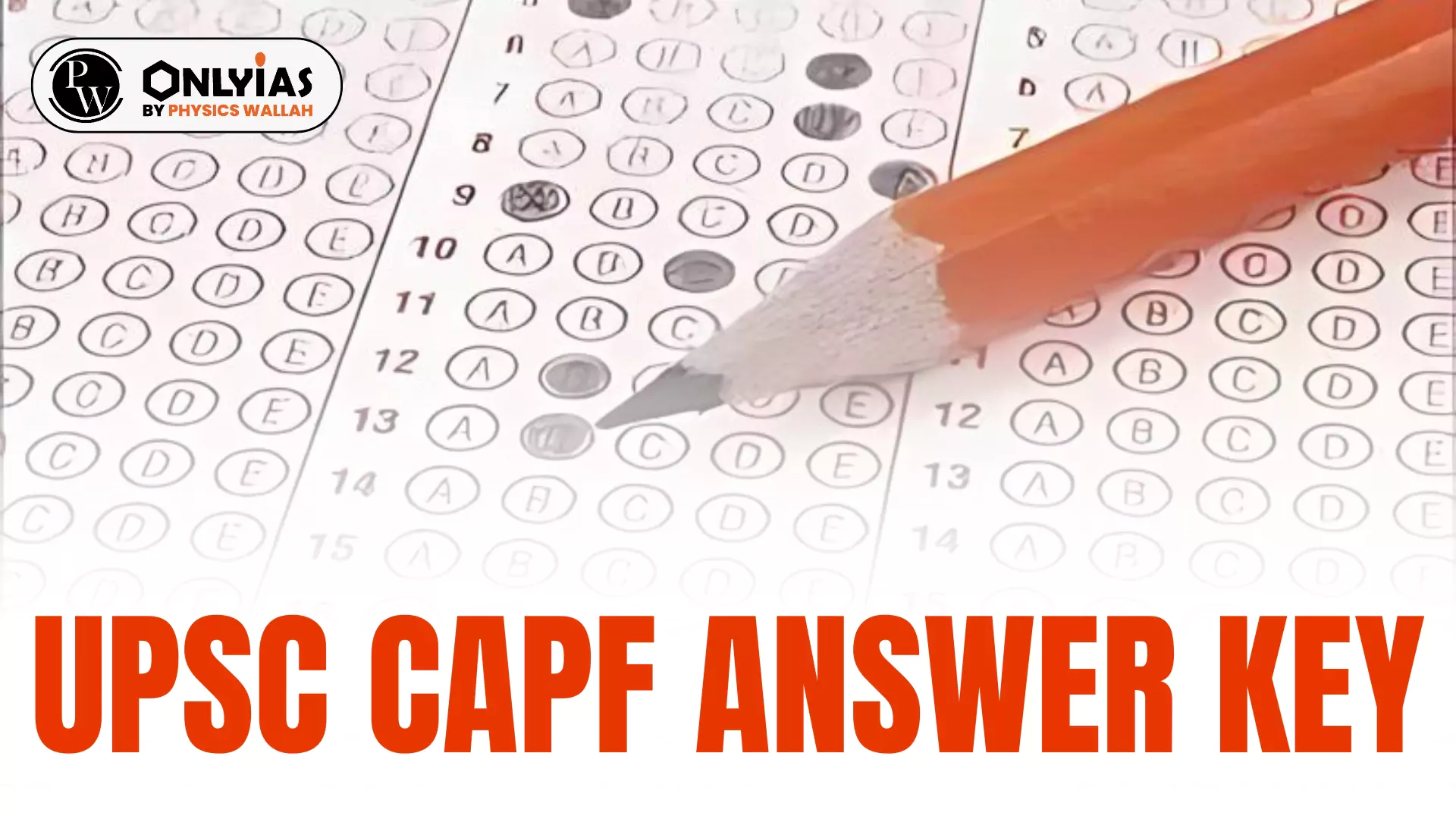 UPSC CAPF AC Answer Key 2024 Out, Download Answer Key PDF