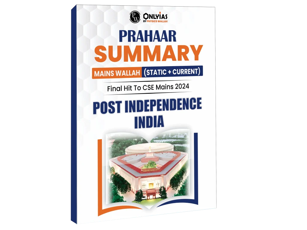 Prahaar Summary: Post Independence India - PWOnlyIAS