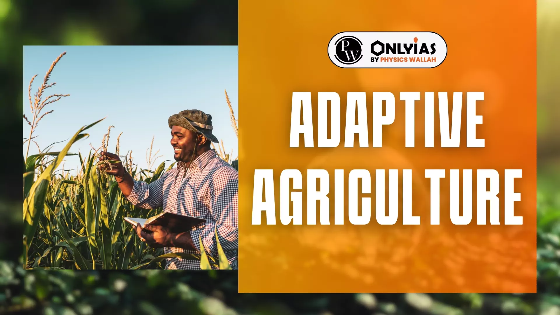 Adaptive Agriculture - PWOnlyIAS