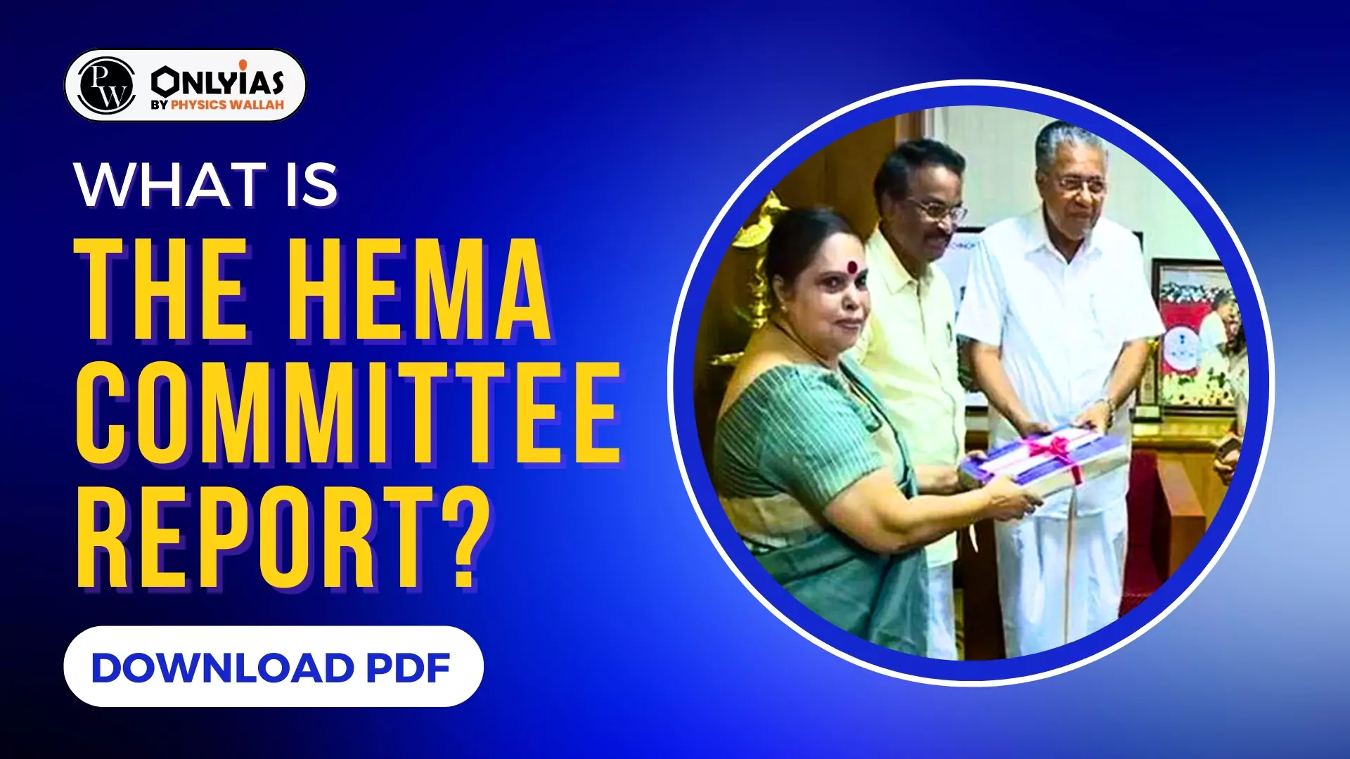 Hema Committee Report, Members, Major Finding, Recommendations - PWOnlyIAS