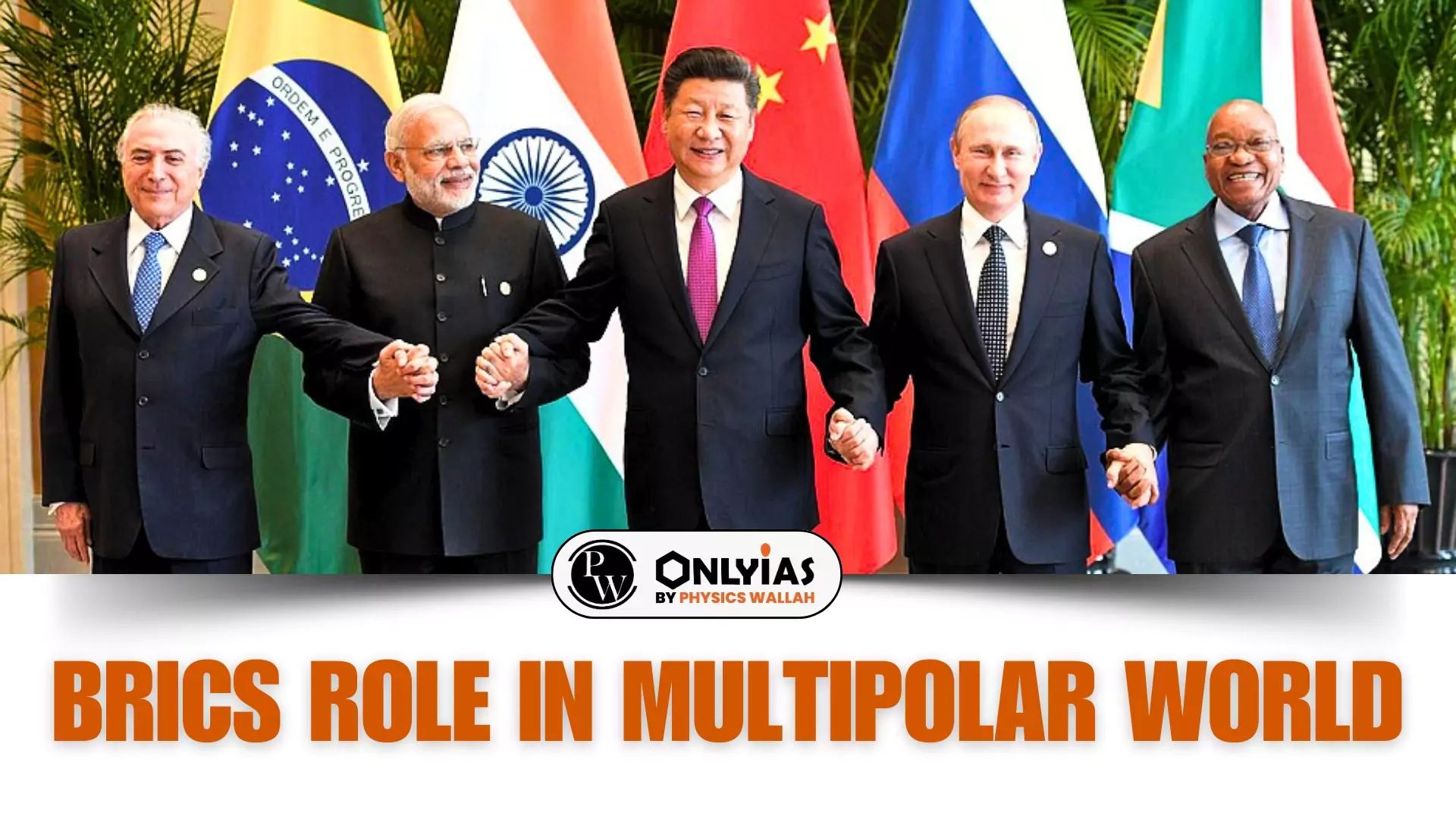 BRICS Role In Multipolar World - PWOnlyIAS