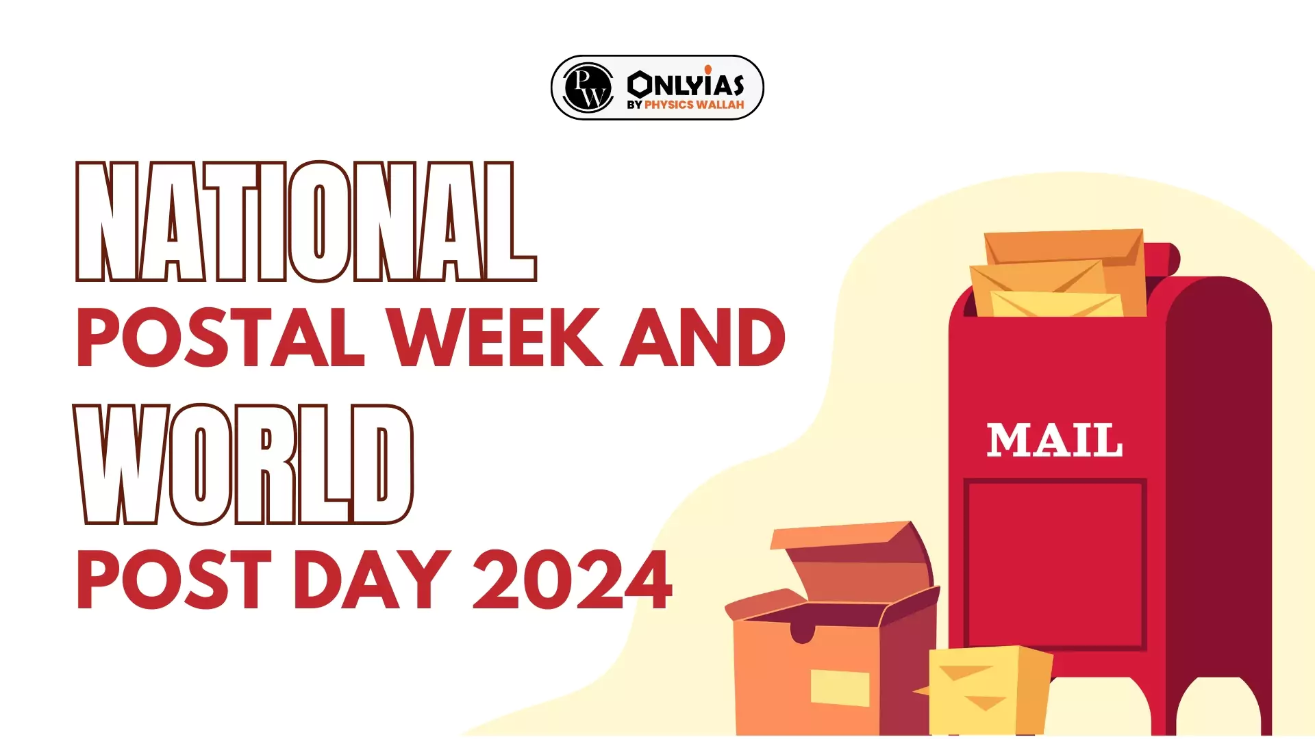 National Postal Week And World Post Day 2024 - PWOnlyIAS