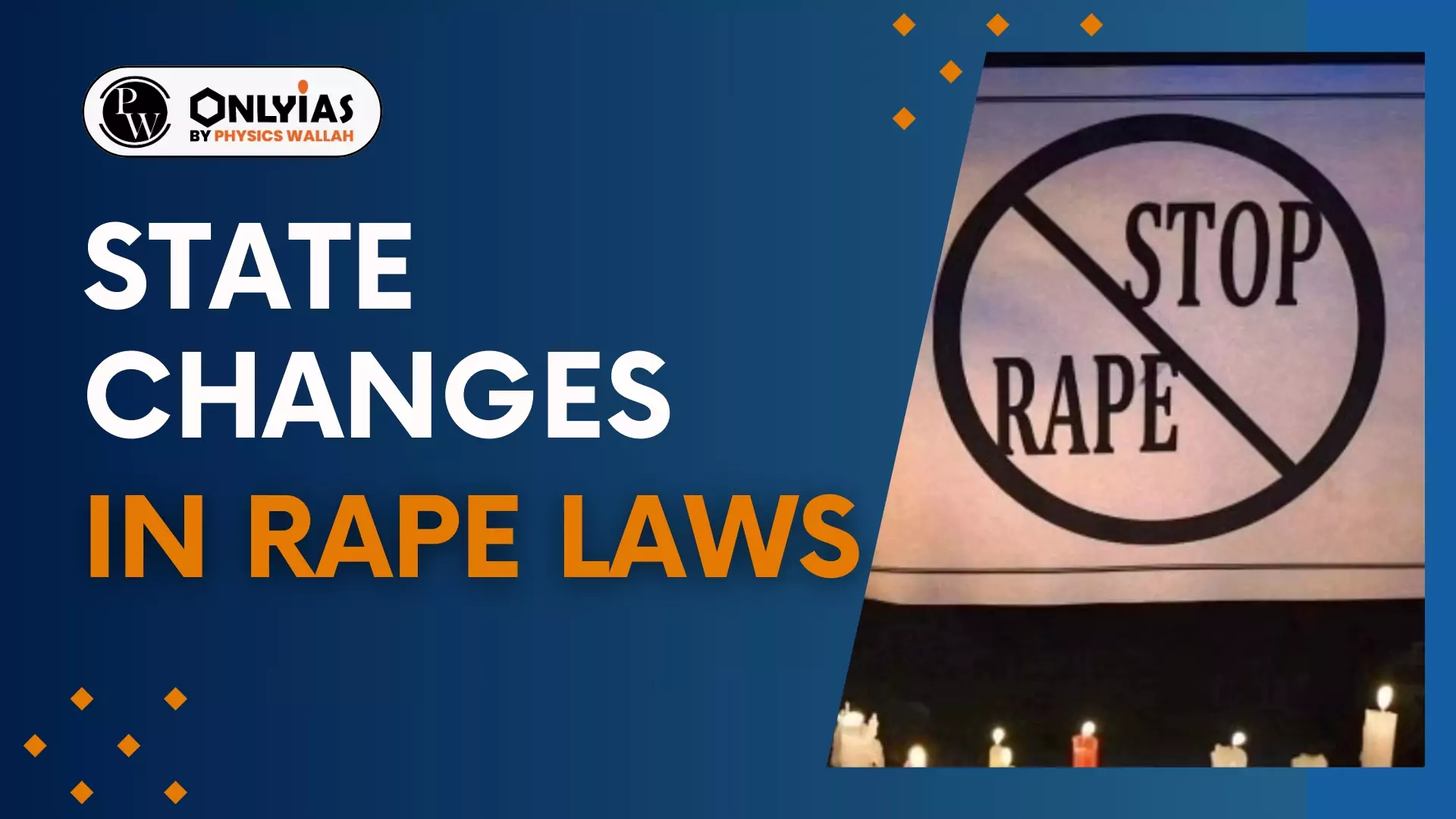 State Changes In Rape Laws - PWOnlyIAS
