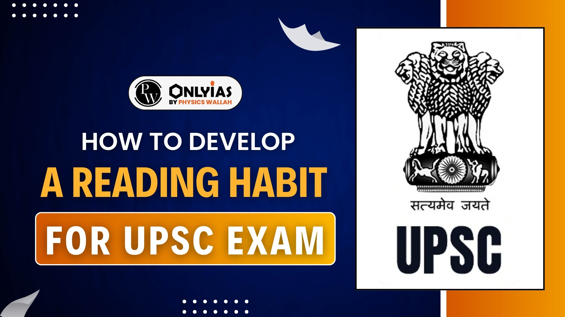 How To Develop A Reading Habit For UPSC Exam? - PWOnlyIAS
