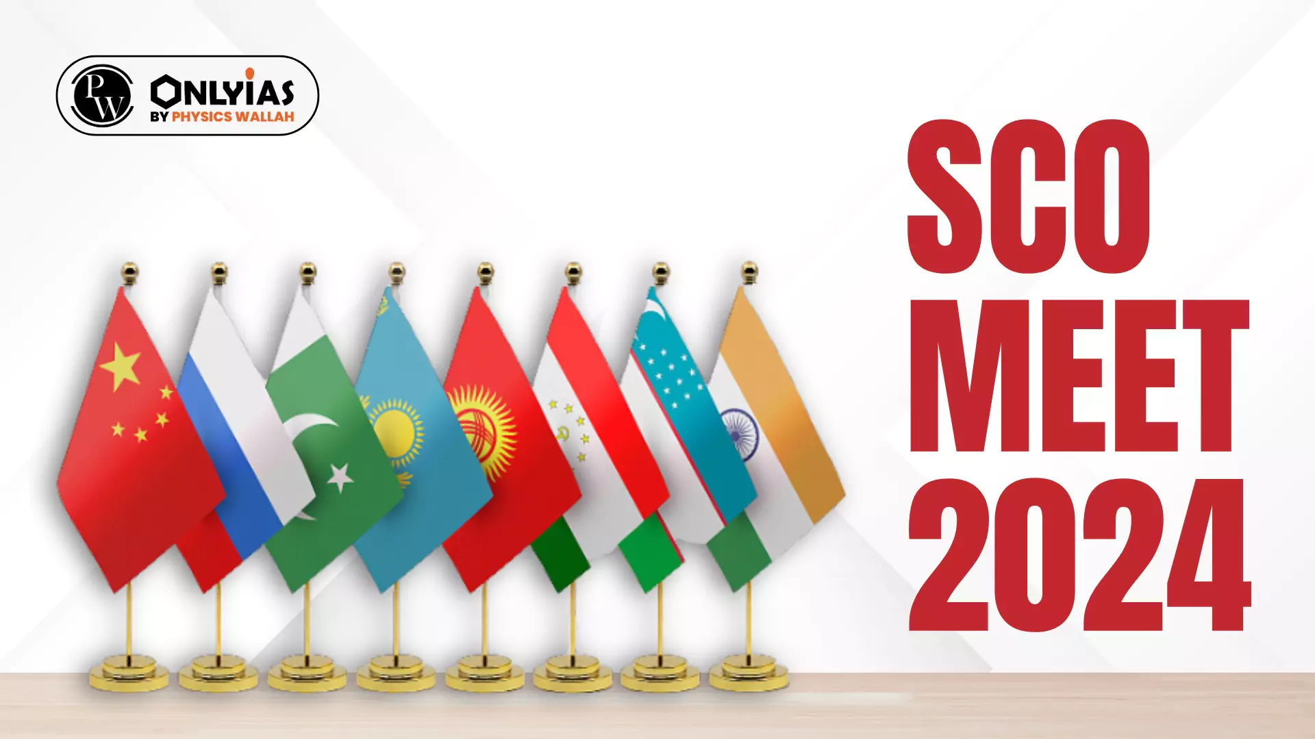 SCO Meet 2024 - PWOnlyIAS