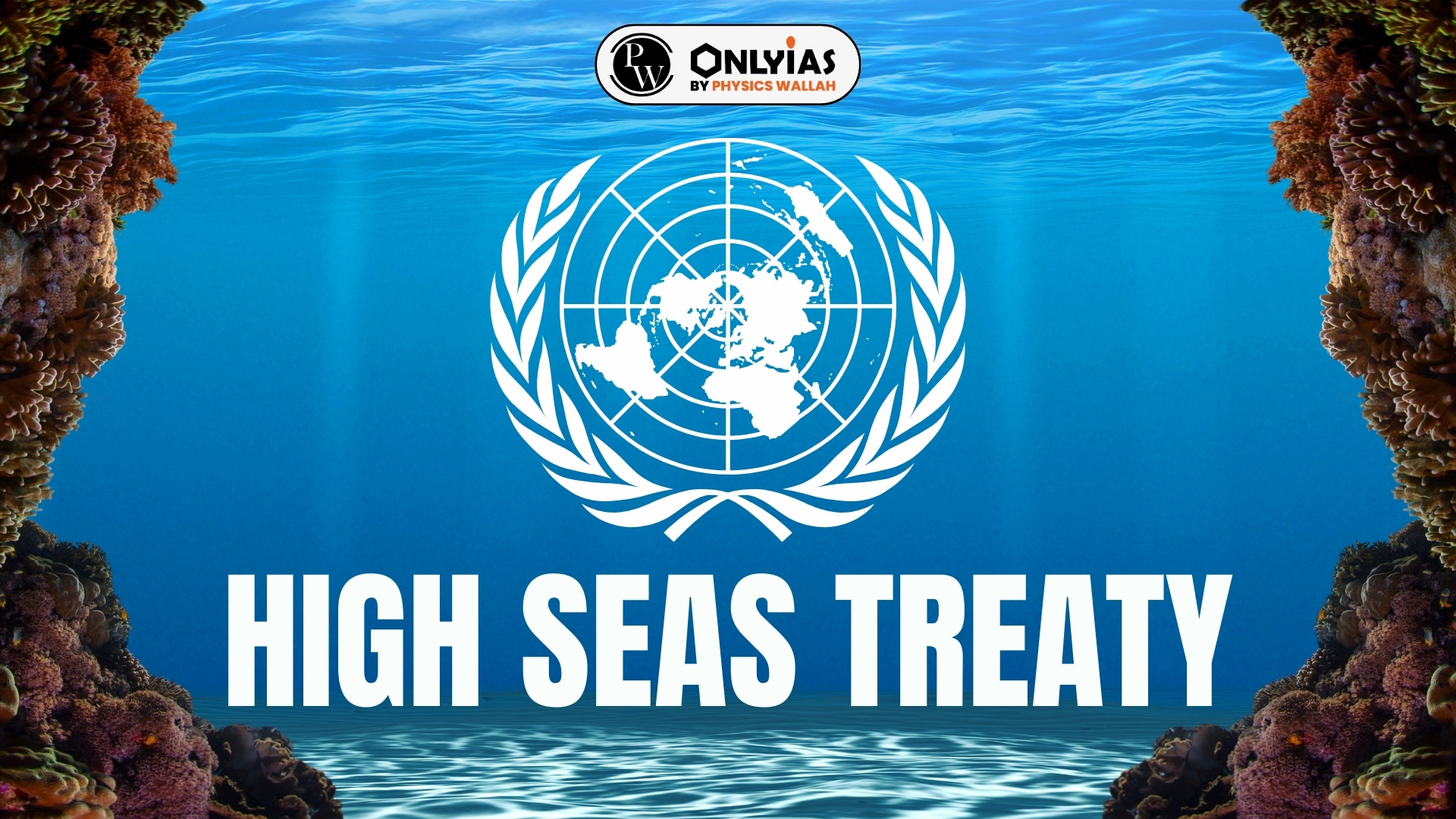 High Seas Treaty, Signatories Countries, Objectives