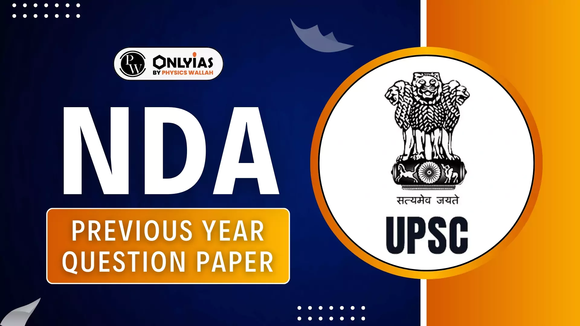 NDA Previous Year Question Papers PDFs Download - PWOnlyIAS