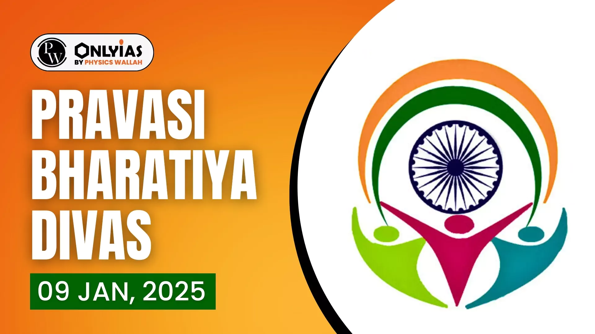 Pravasi Bharatiya Divas (NRI Day) 2025 Theme, History, Significance