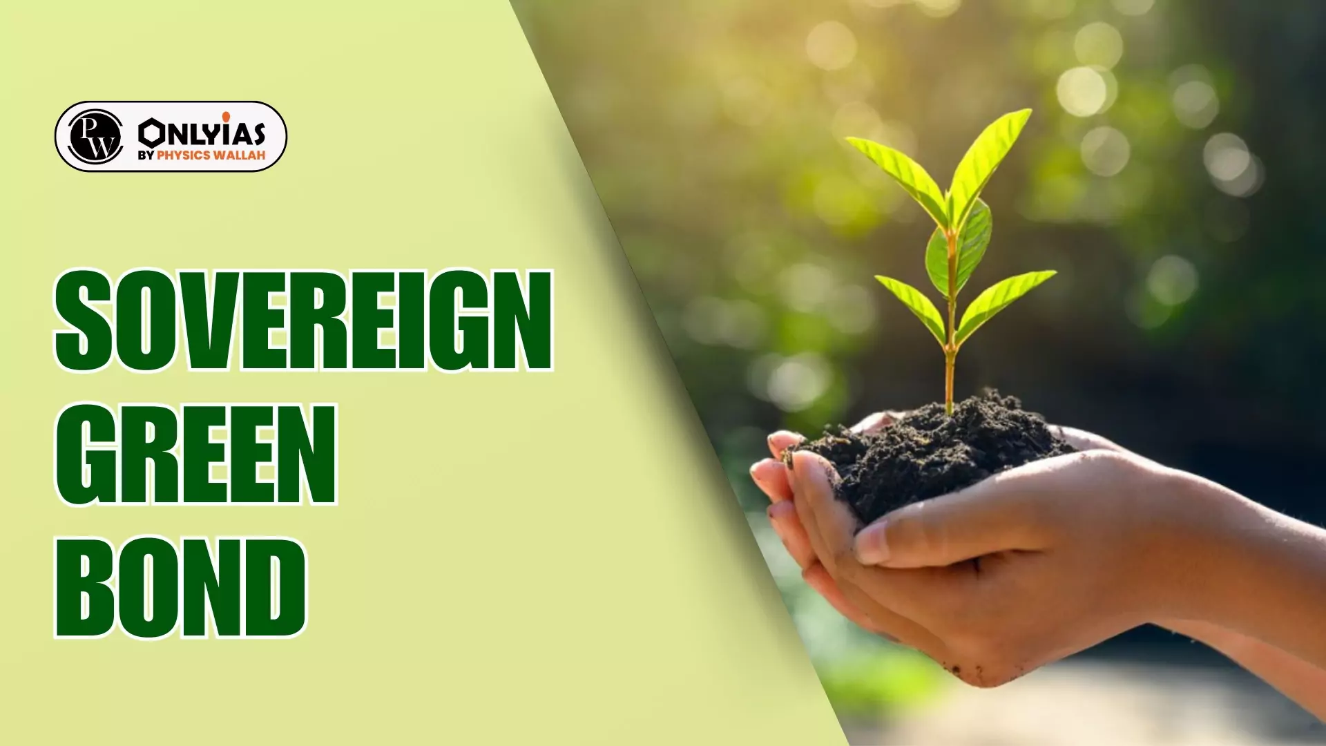 Sovereign Green Bond In Inda, Scheme, Features, Issue In India