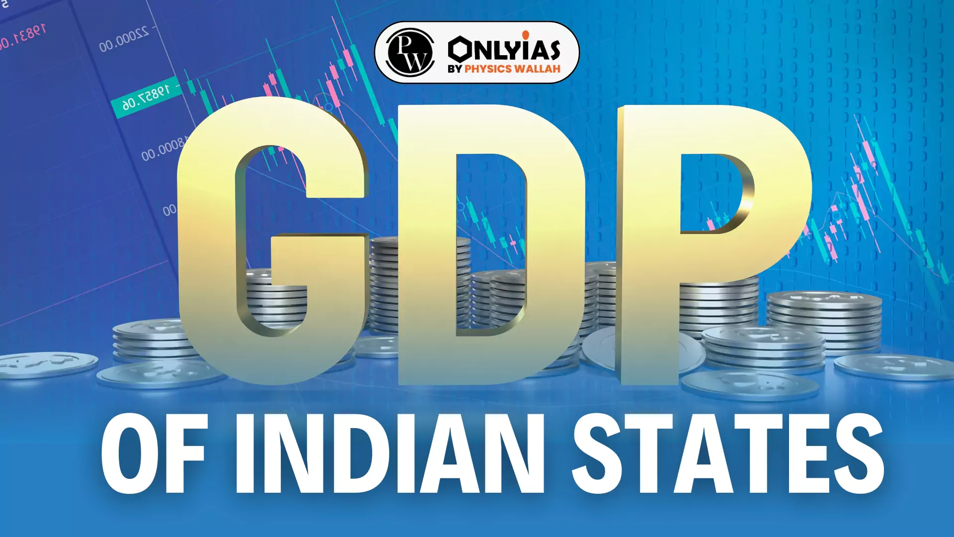 GDP Of Indian States 2026: Maharashtra, UP, Tamil Nadu State-Wise GDP List