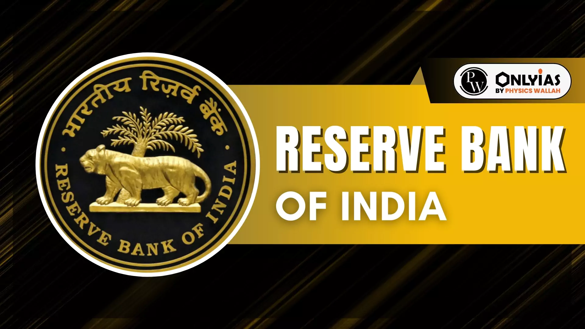 Reserve Bank Of India, Full Form, Structure, Role, Functions, Powers