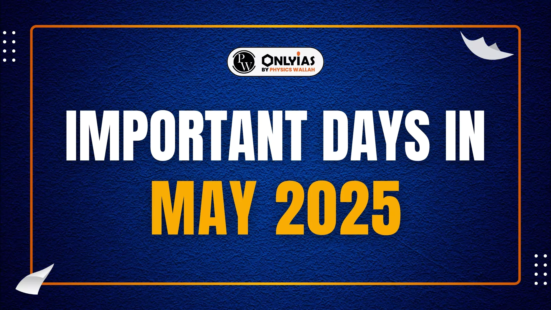 Important Days In May 2025, National And International Days In May