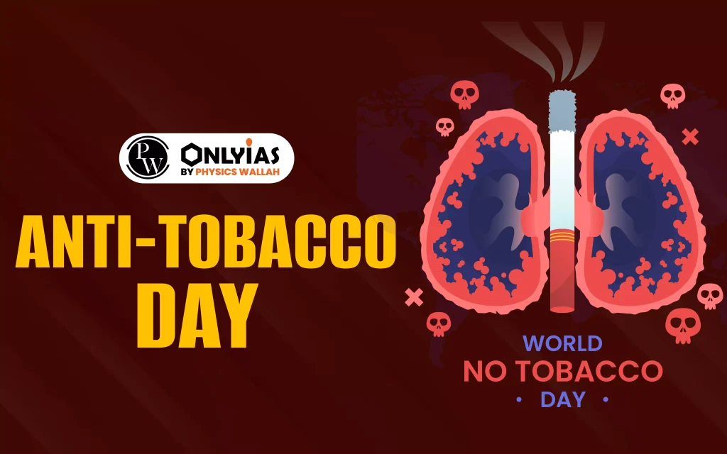 World No Tobacco Day 2025, Anti-Tobacco Day, Theme, Effects Of Tobacco ...