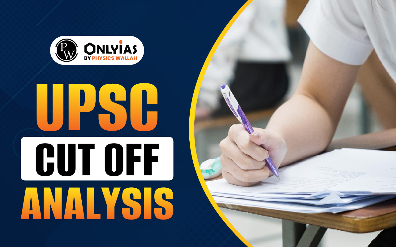 UPSC Cut Off Analysis Last 5 Years PDFs