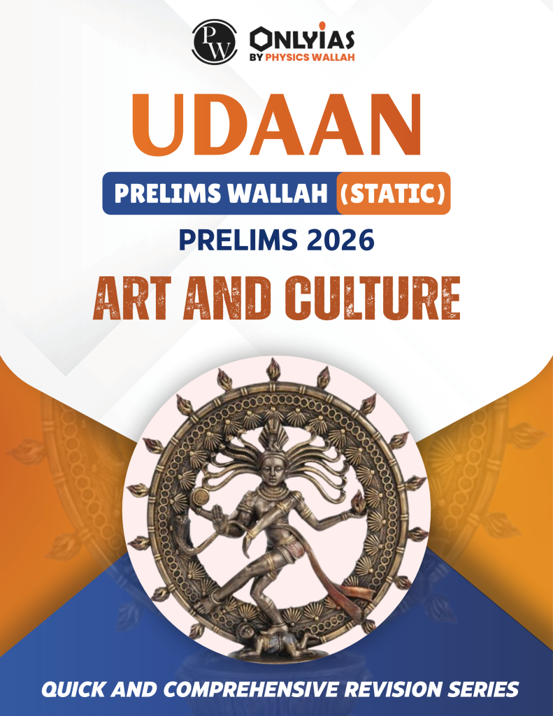 Art And Culture: UDAAN (Prelims Wallah) - PWOnlyIAS